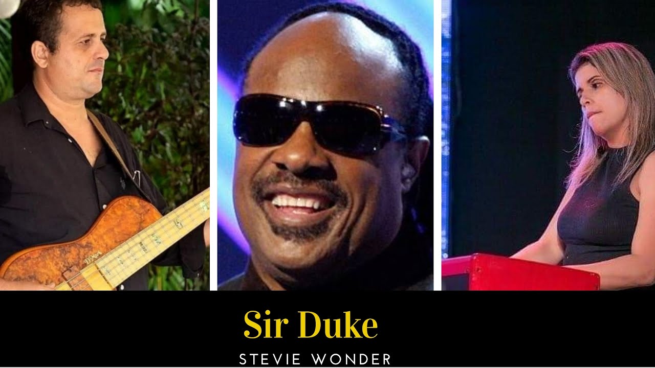 SIR DUKE Stevie Wonder (Cover) - YouTube