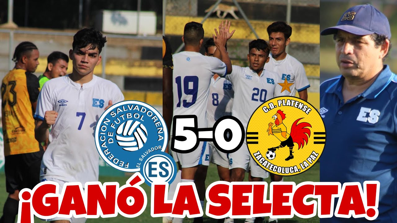 GANÓ LA SELECTA 5-0 PLATENSE AMISTOSO PARA CENTROAMERICANOS SUB22 ...