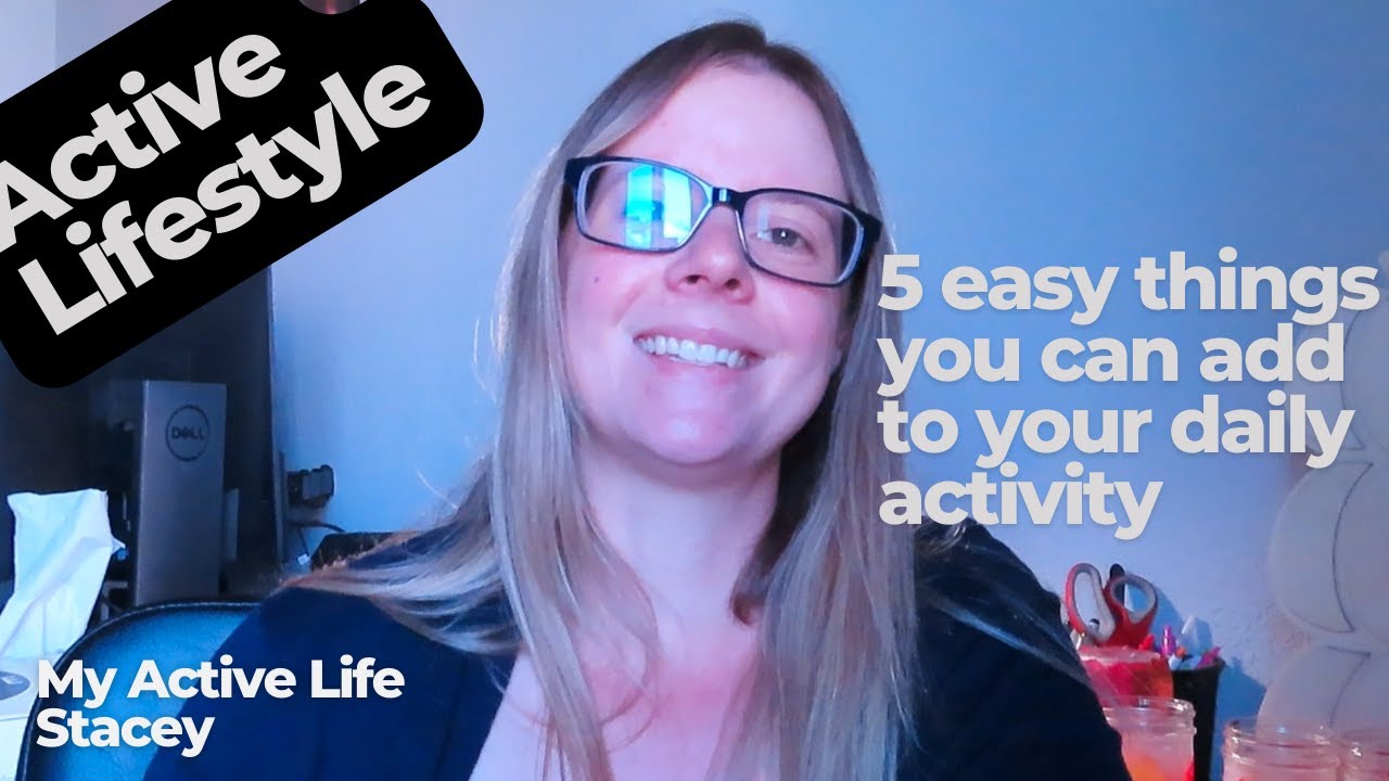 Discover 5 Simple Ways to Stay Active Today - Improve Your Health and ...