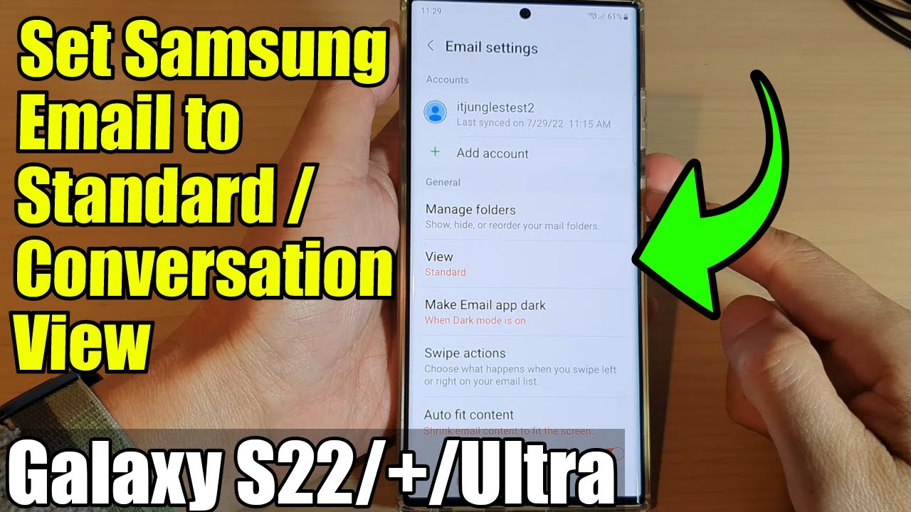Galaxy S22/S22+/Ultra: How to Set Samsung Email to Standard ...