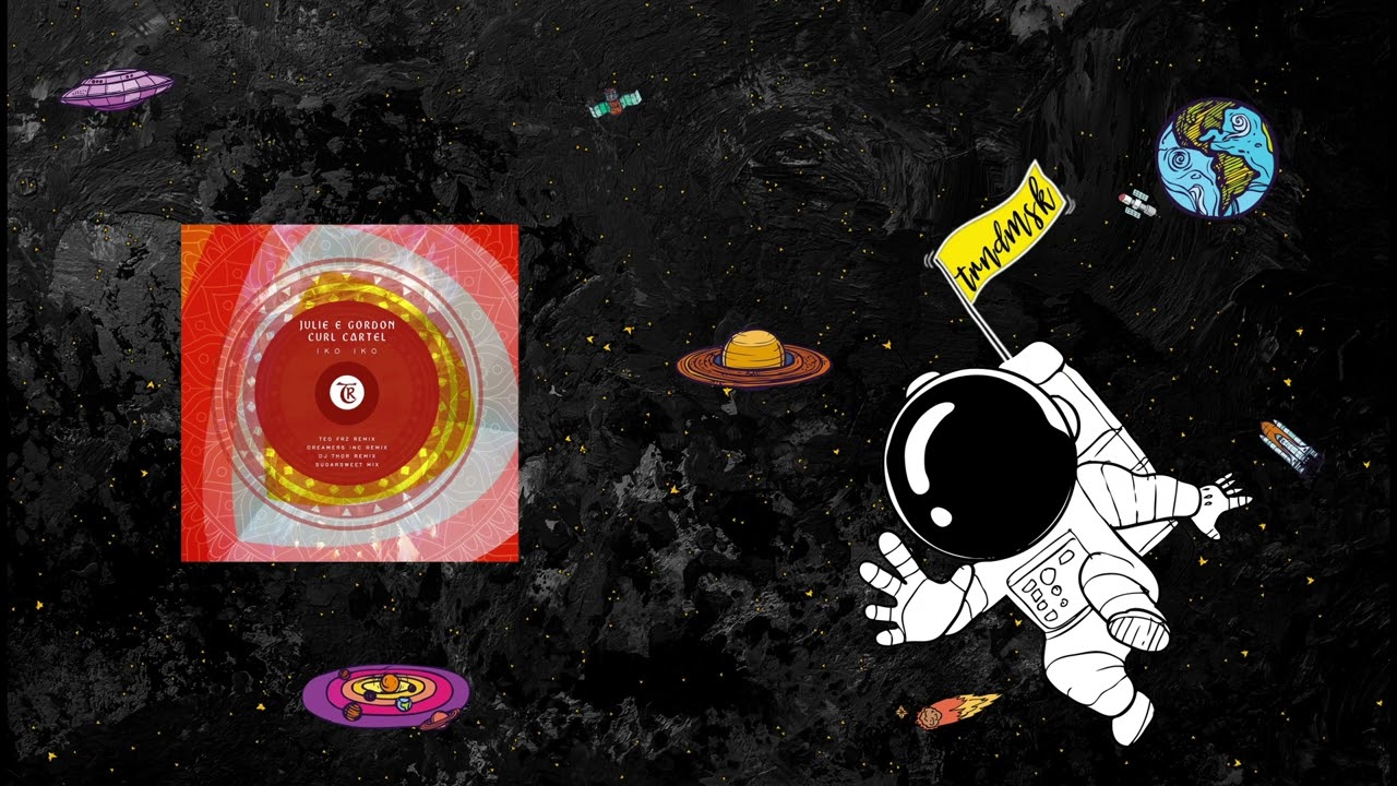 Julie E Gordon & CURL CARTEL - Iko Iko (Dreamers Inc Remix) [Tibetania ...