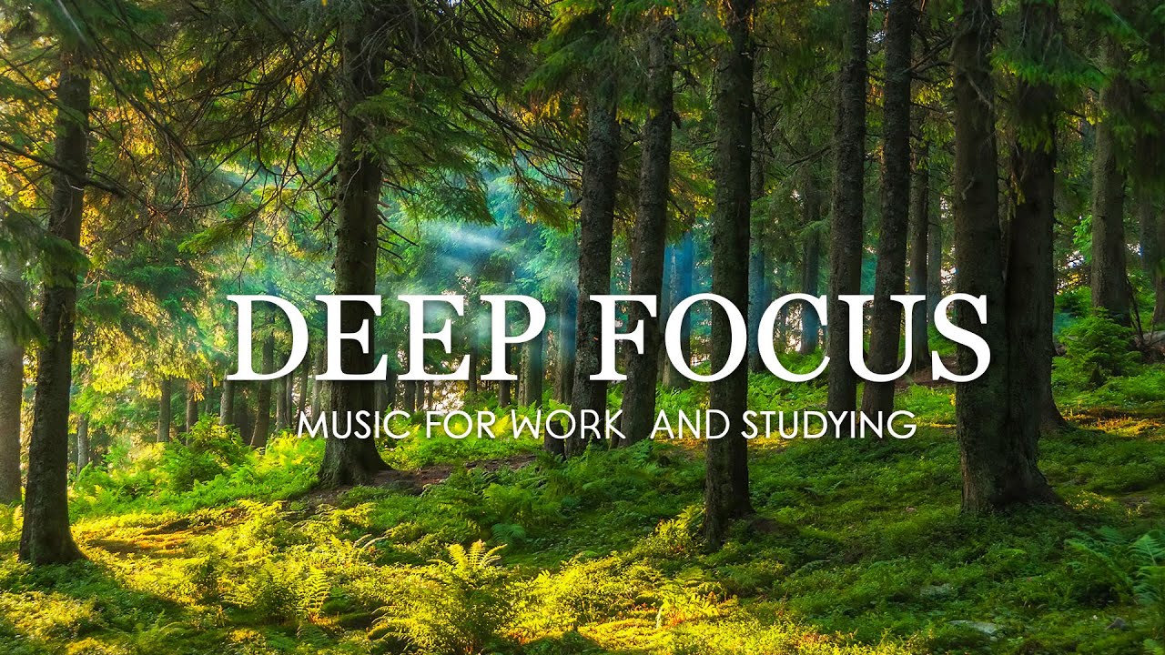Ambient Study Music To Concentrate - Music for Studying, Concentration ...