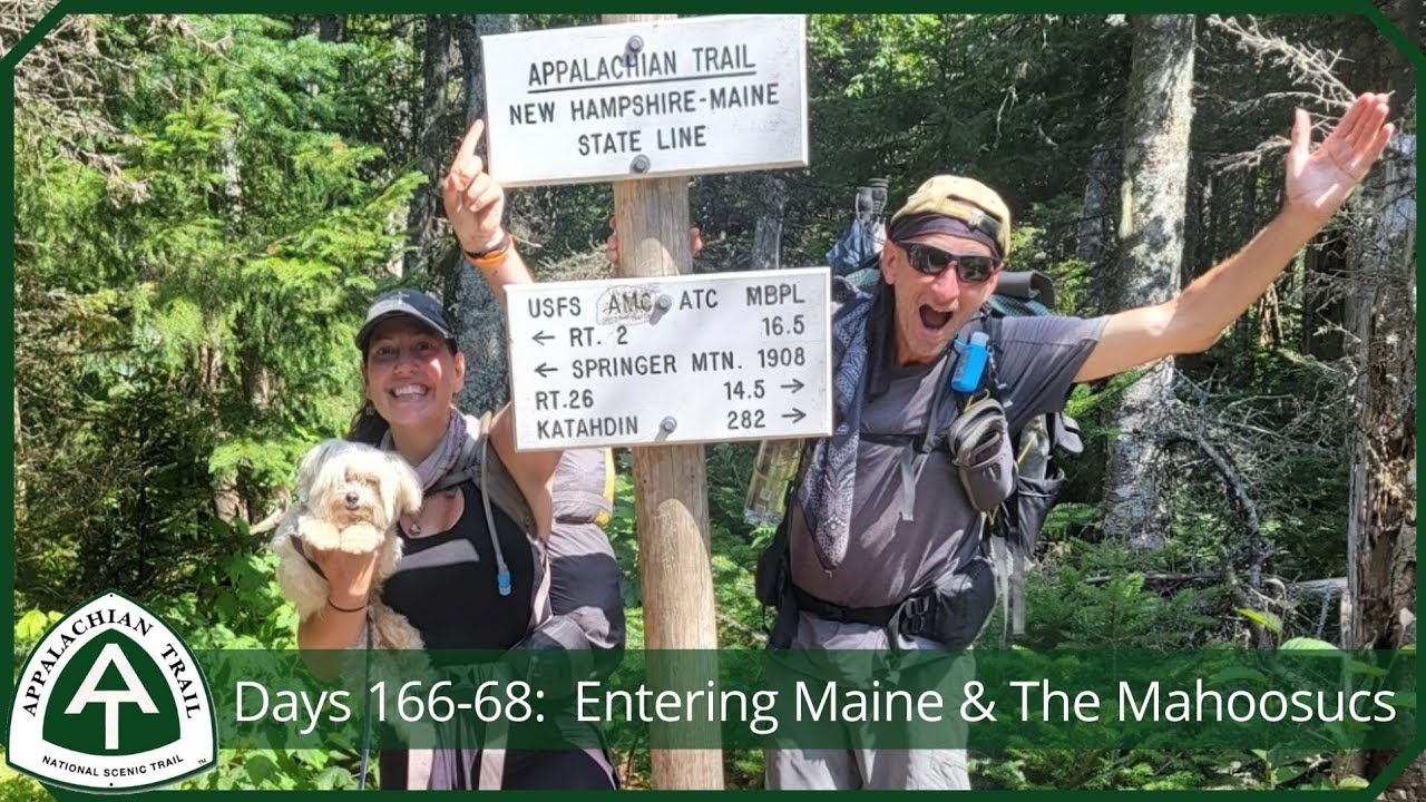 AT Thru-hike: Days 166-168 Crossing Into MAINE + Mahoosuc Notch and Arm ...