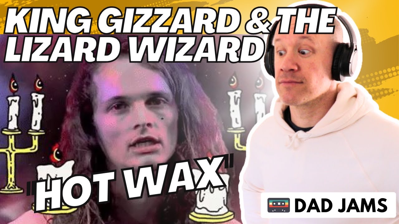 OLD DAD REACTS & FIRST LISTEN to KING GIZZARD & THE LIZARD WIZARD - HOT ...