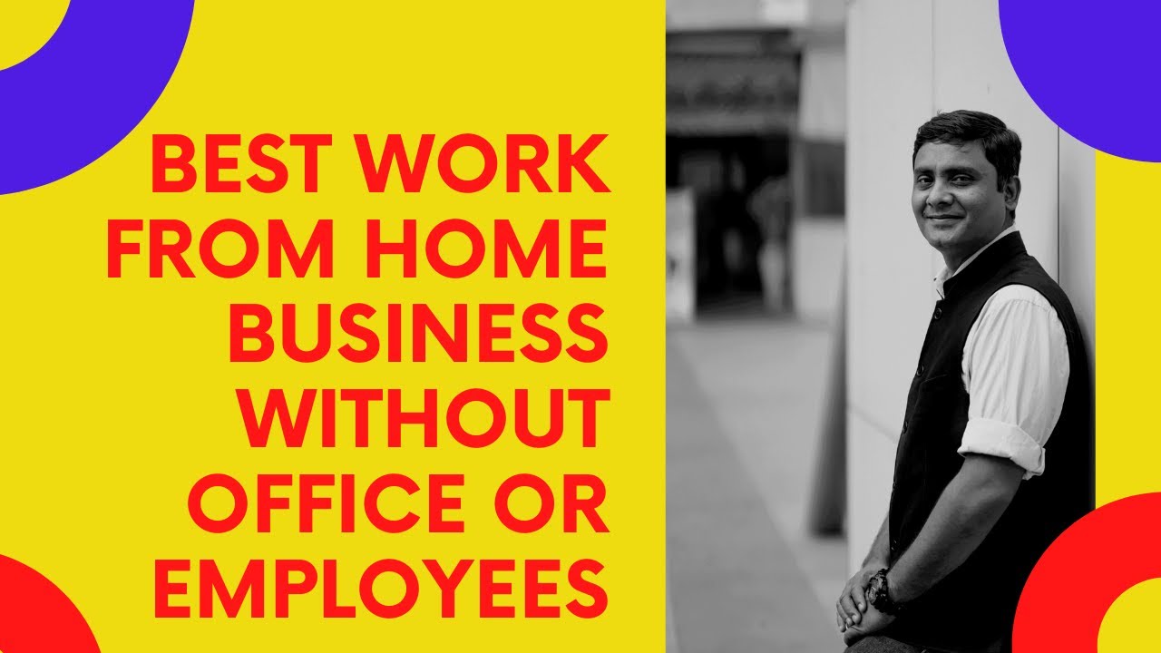 Best Work from Home Business without Office or Employees - YouTube