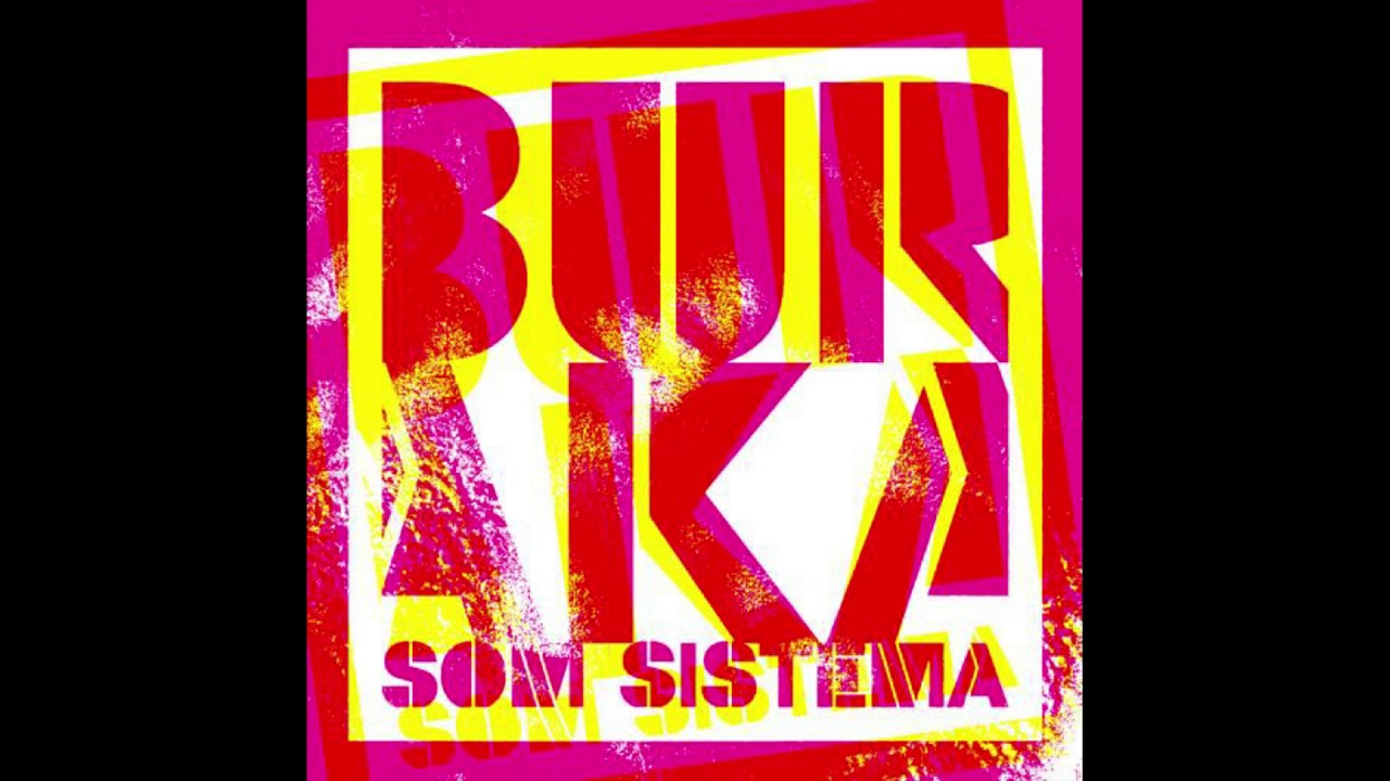 Buraka Som Sistema - From Buraka To The World(2006) - YouTube