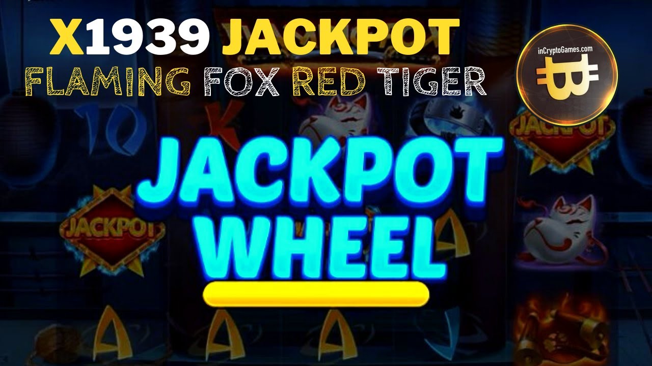 Jackpot x1939 Flaming Fox Red Tiger Slot - YouTube