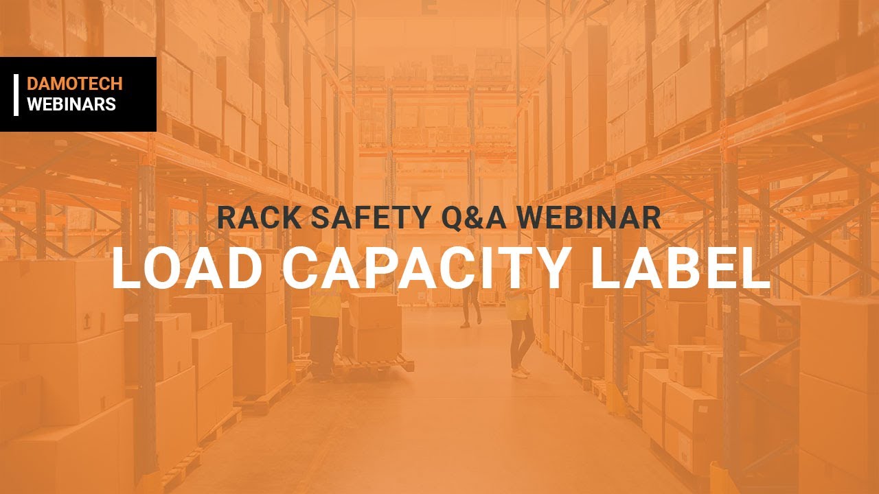 Importance of Load Capacity Labels for Racks | Damotech - YouTube