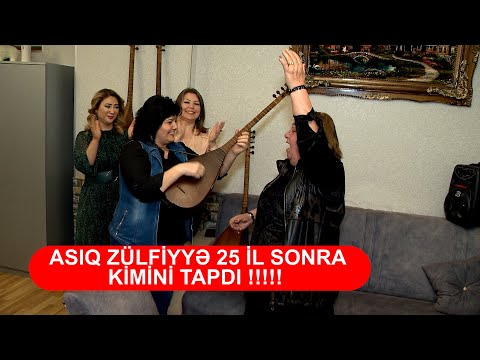 ASIQ ZULFIYYE 25 IL SONRA KIMINI TAPDI