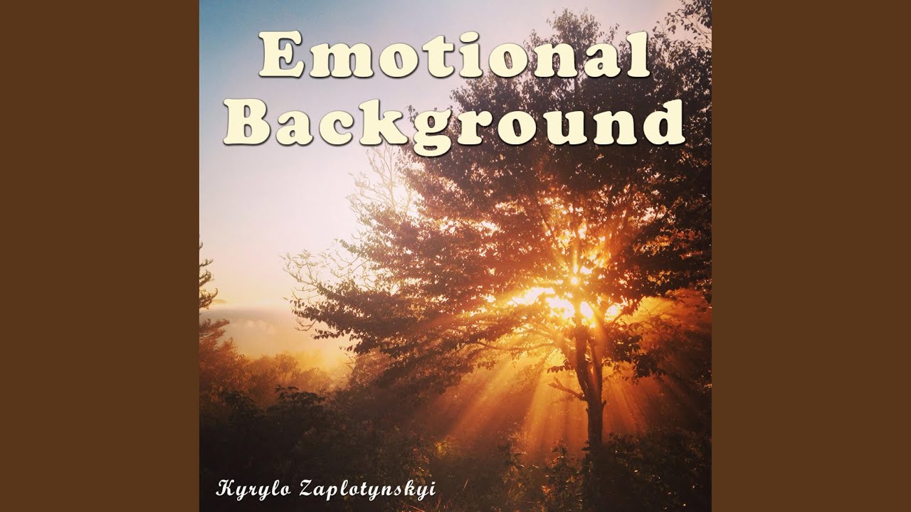 Emotional Background - YouTube