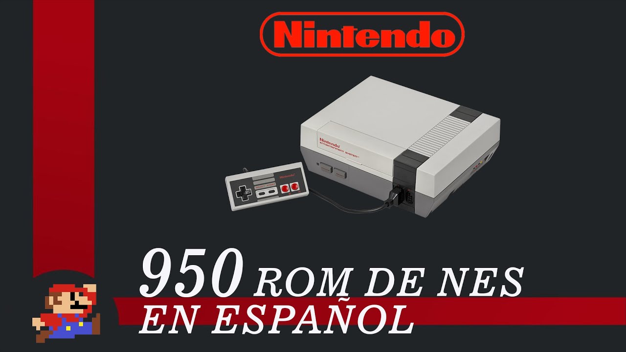 950 ROM EN ESPAÑOL PARA NINTENDO NES - YouTube