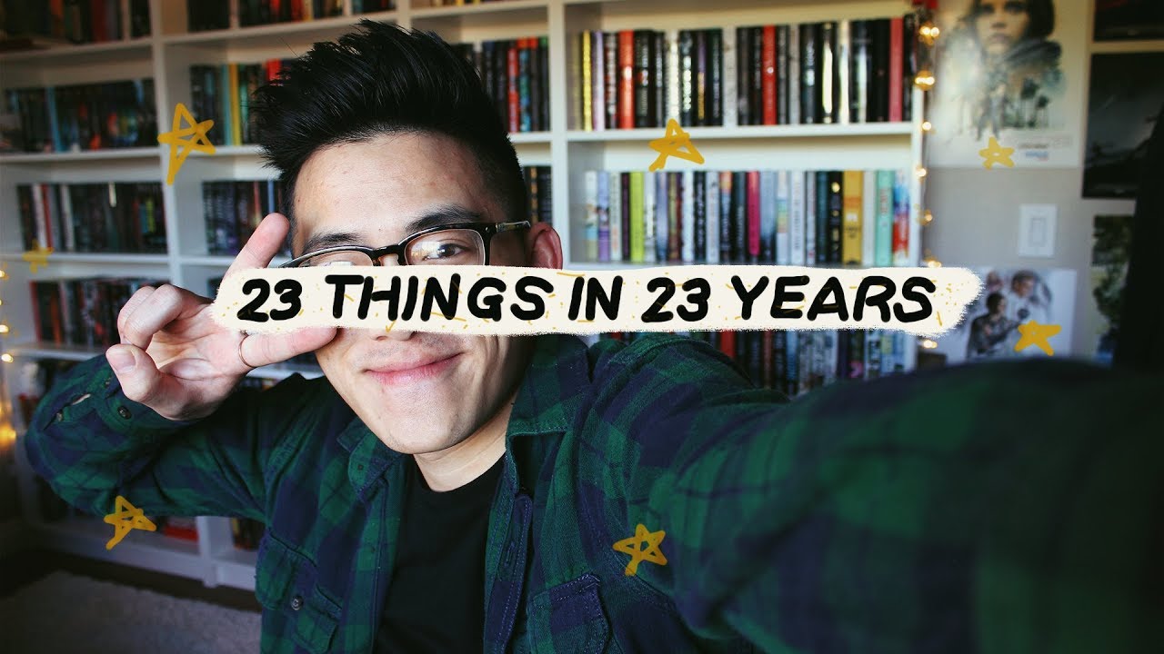 23 THINGS I'VE LEARNED IN 23 YEARS - YouTube