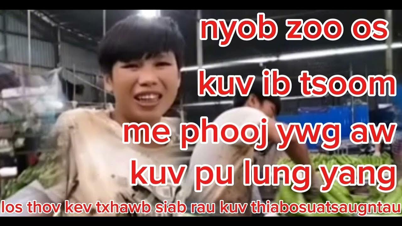 hlub niam hlub txiv ces hlub thaum lawv tseem nyob - YouTube