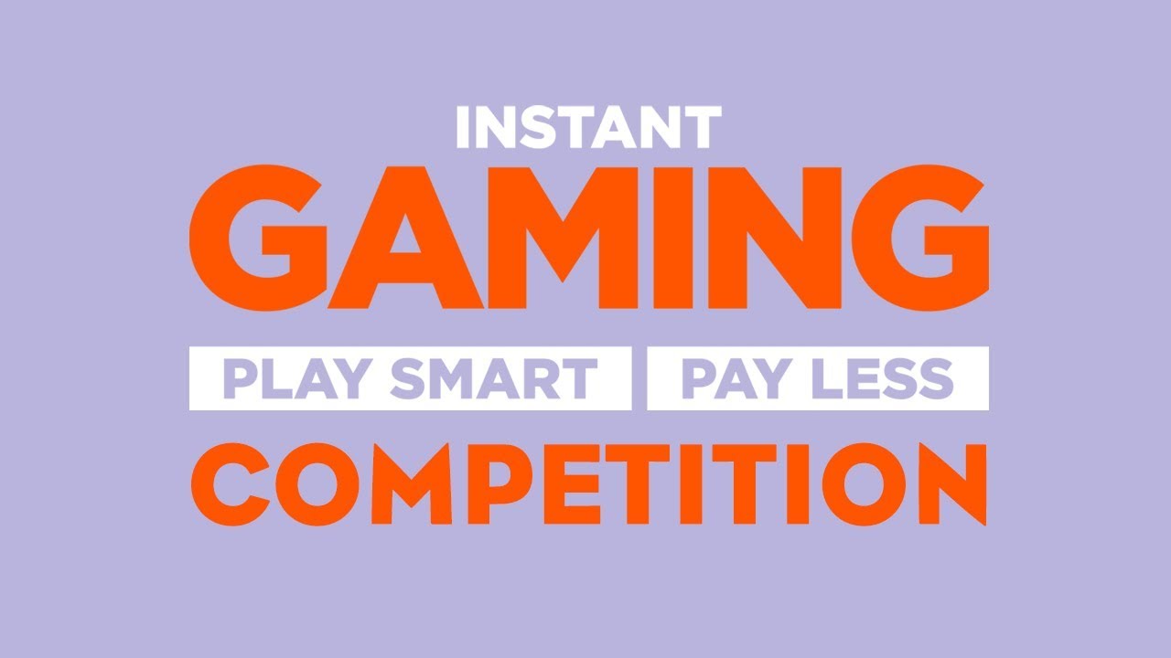🏆 Win A Game! | Instant Gaming Competition | March 2019 - YouTube