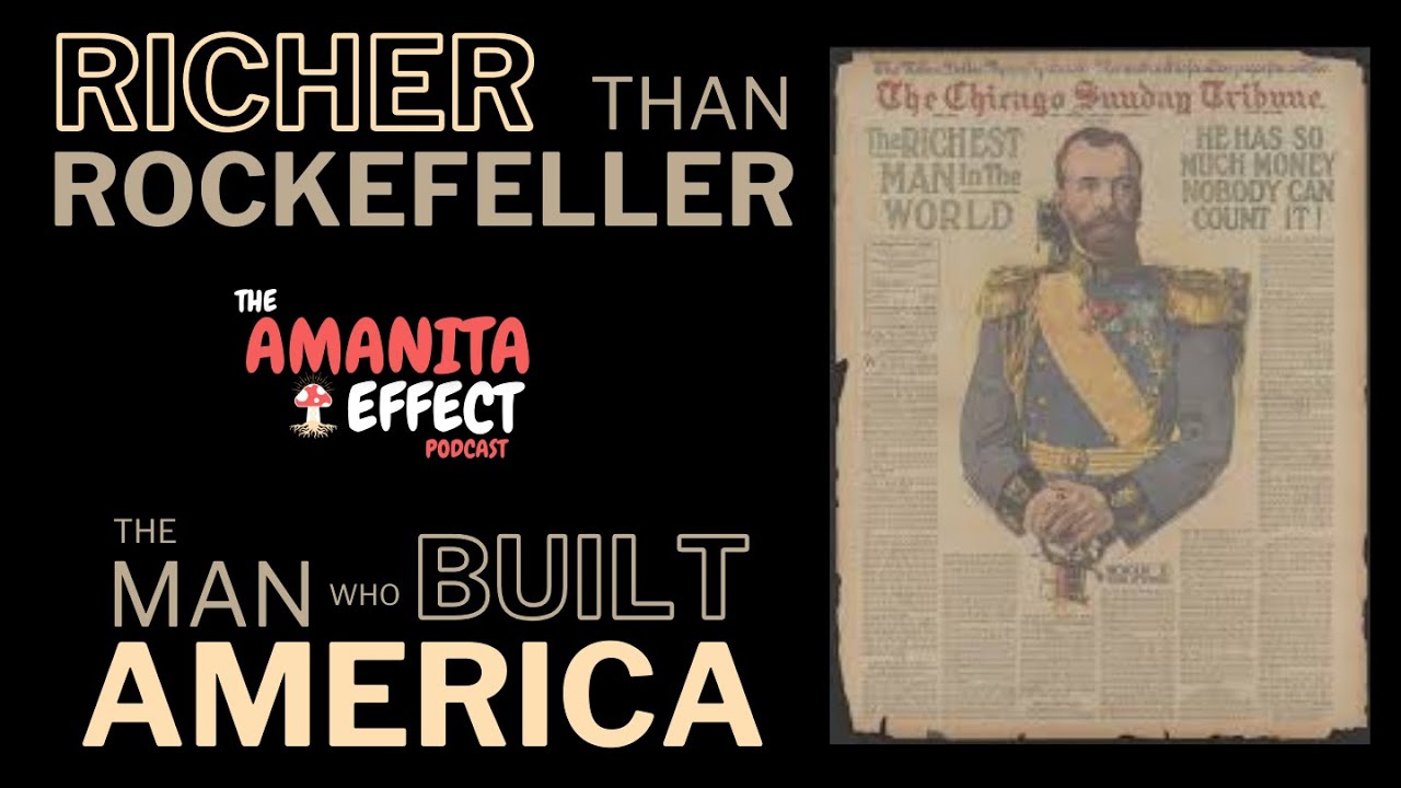Richer Than Rockefeller: The Man Who Built America - YouTube