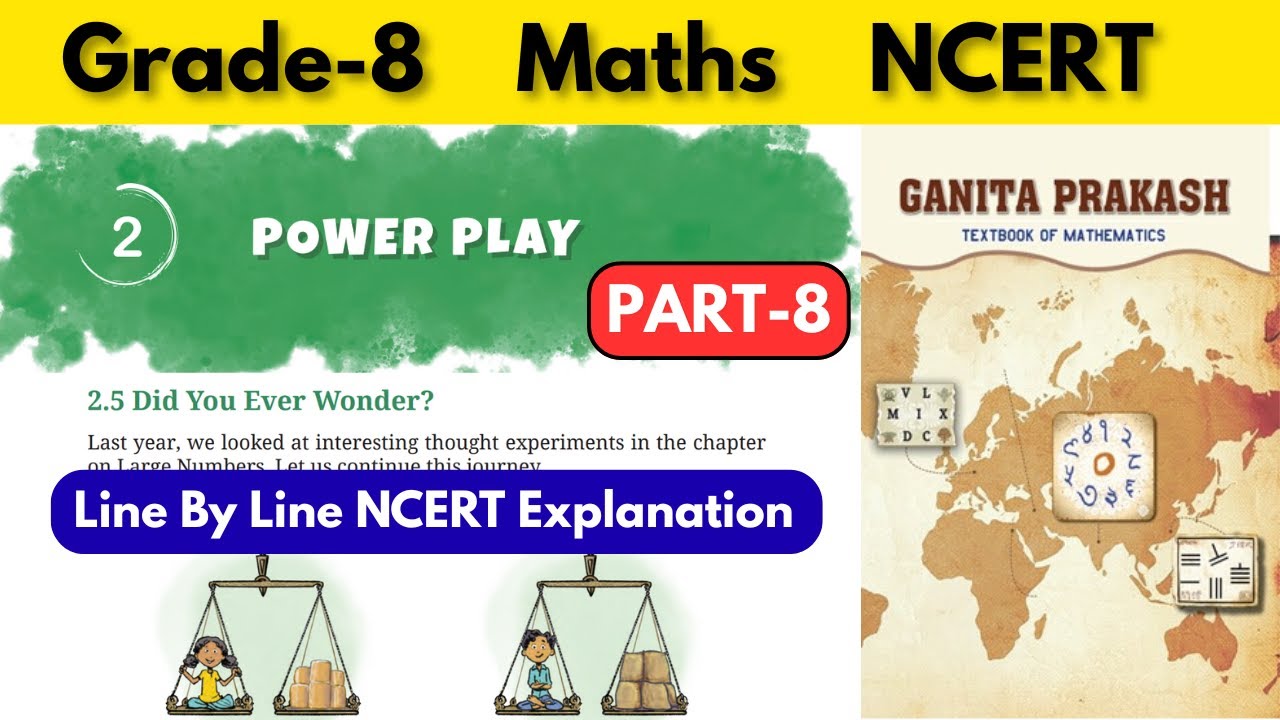 Grade 8 Maths Ganita Prakash Chapter 2 Power Play | Part 8 #grade8math - YouTube