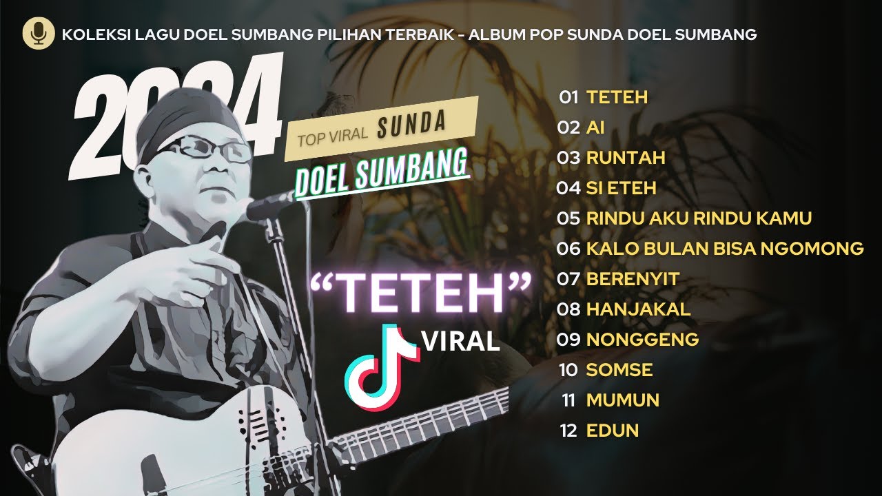 KUMPULAN LAGU DOEL SUMBANG PILIHAN TERBAIK - ALBUM POP SUNDA DOEL ...