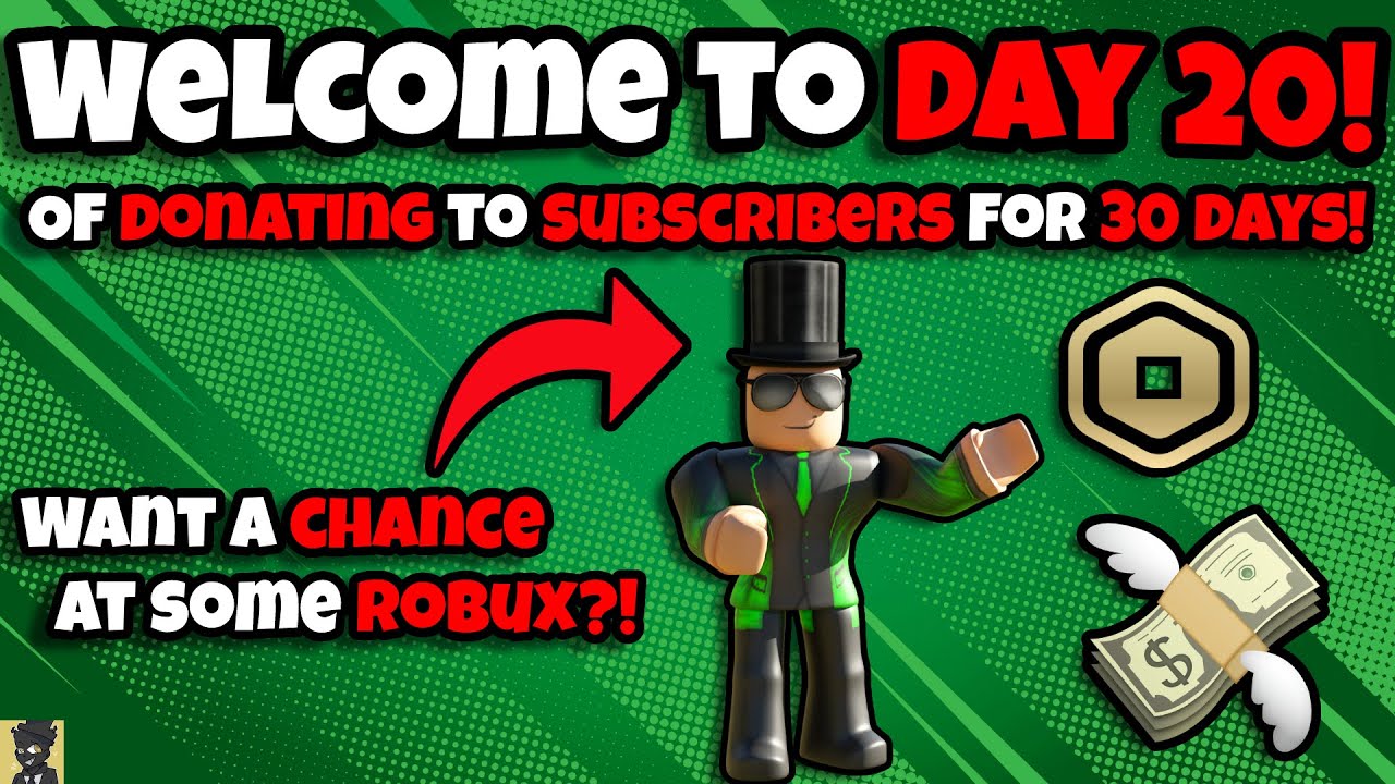 💸DONATED 50,000+ ROBUX | Donating Robux To Subscribers For 30 DAYS ...