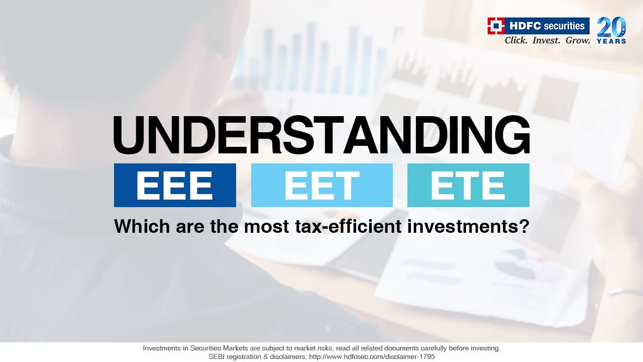 Understanding EEE, EET, ETE | HDFC Securities - YouTube