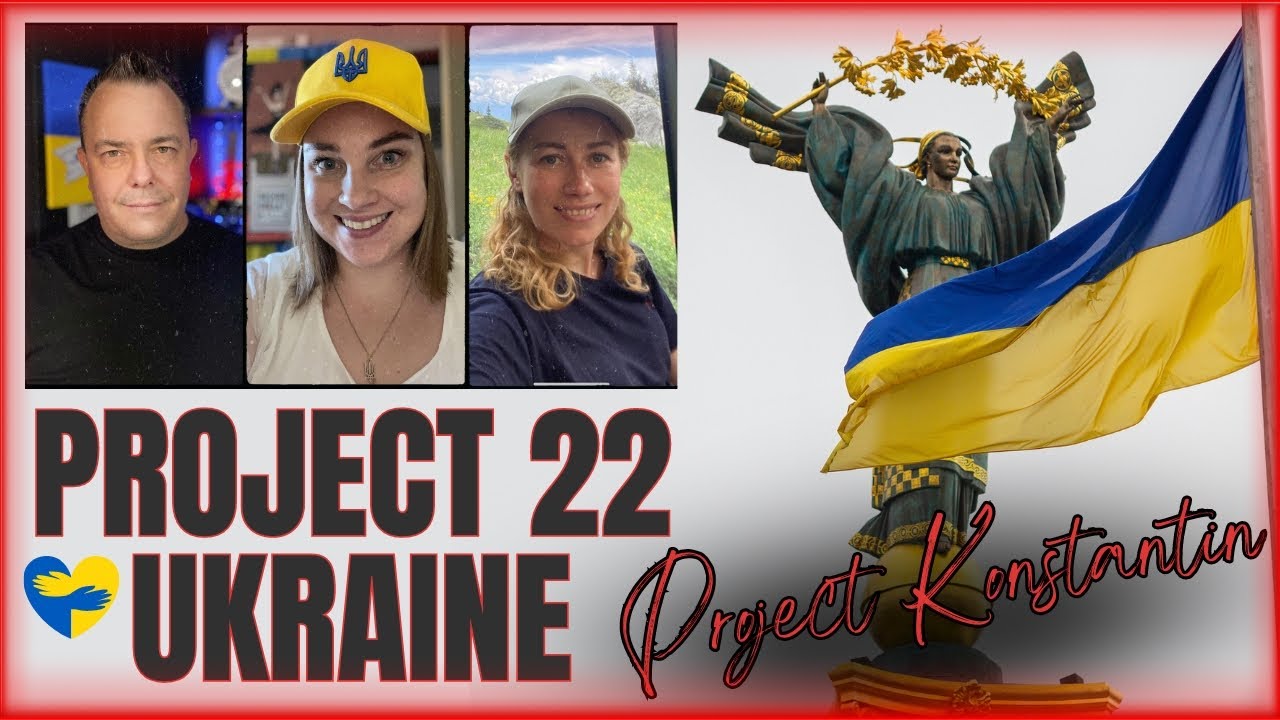 Project 22 Ukraine - Project Konstantin and Front Line Aid - YouTube