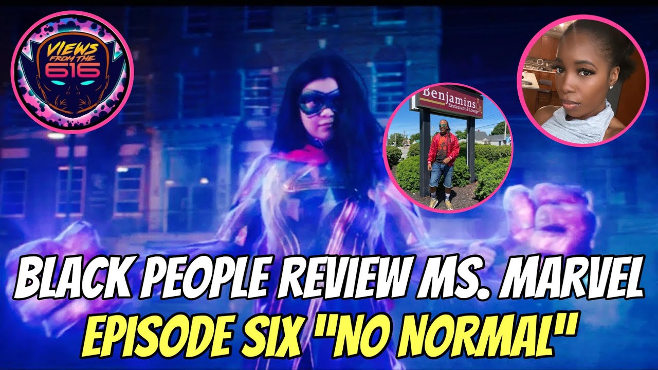 Ms. Marvel Episode Six "No Normal" Review (Black People Review Ms ...