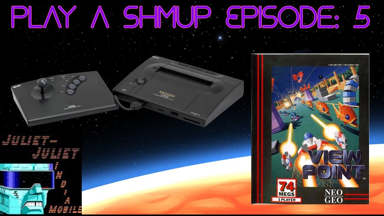 Play A Shmup Episode 5: Viewpoint (Neo Geo AES/MVS) - YouTube