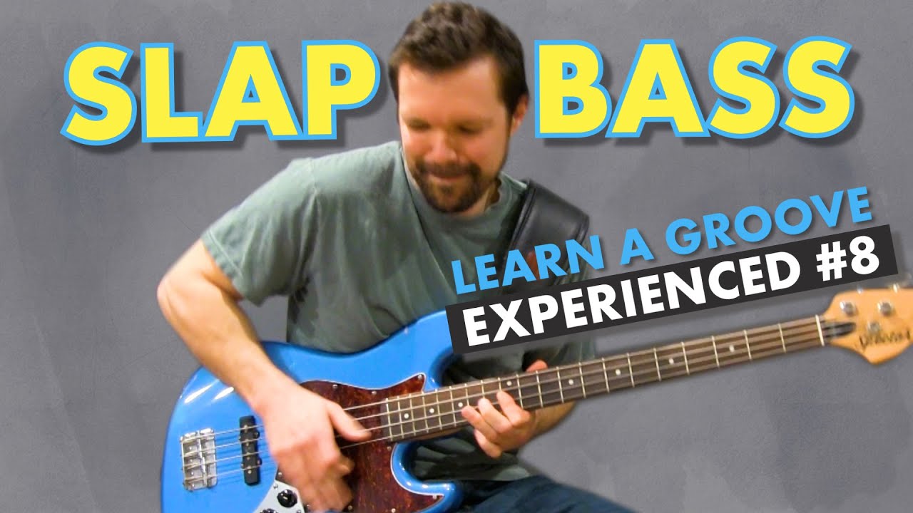 SLAP BASS LESSON: Experienced Groove #8 (with TAB) - YouTube