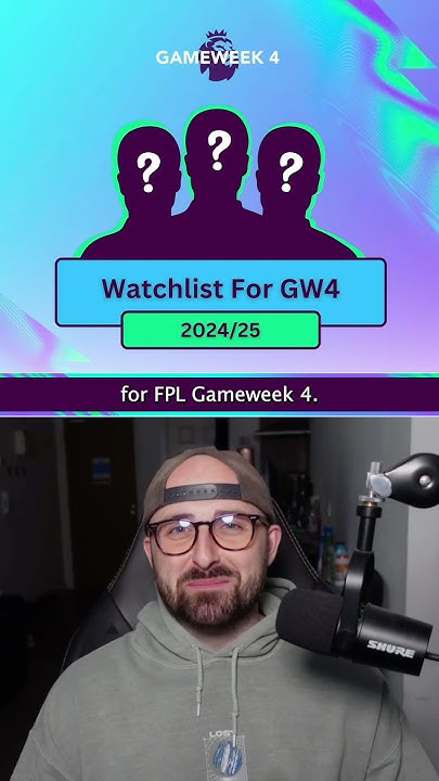 MY GW4 WATCHLIST 👀 #FPL #fantasypremierleague #GW4 - YouTube
