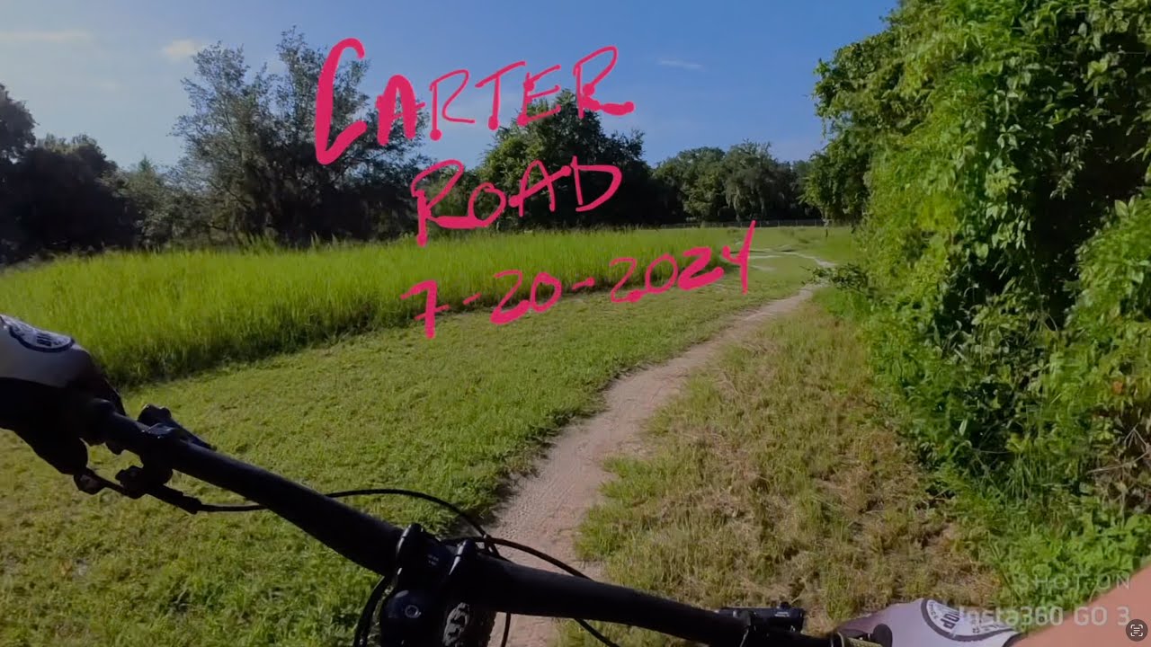 Carter Road 7-20-2024 - YouTube