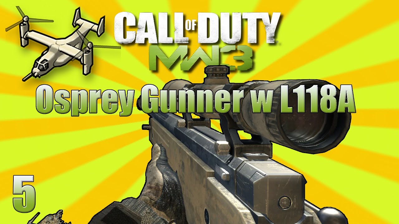 Osprey Gunner with L118A (MW3) - YouTube