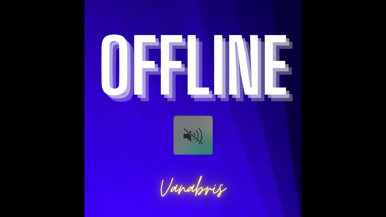 OFFLINE - YouTube