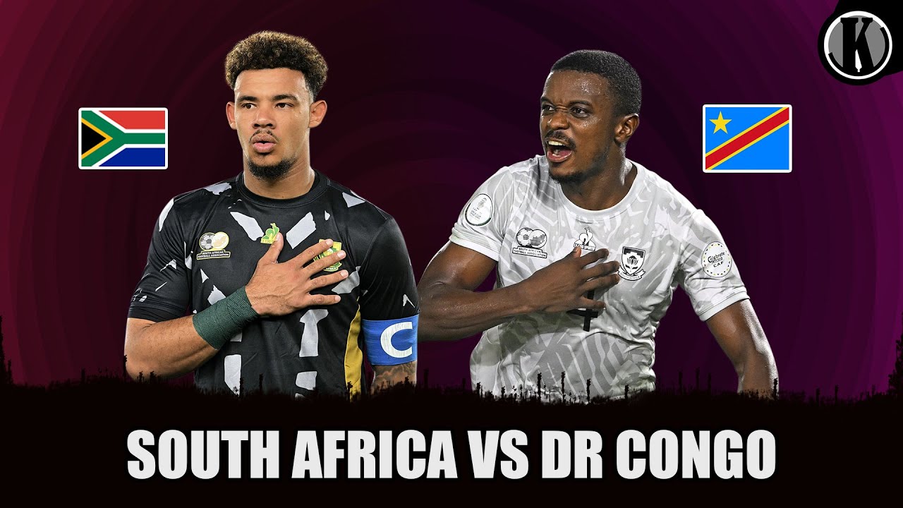 SOUTH AFRICA VS DR CONGO, AFCON 2023, BAFANA BAFANA, HUGO BROOS, TEBOGO ...