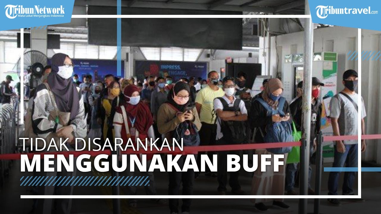Pt Kci Menyarankan Penumpang Krl Tidak Disarankan Pakai Masker Buff Dan