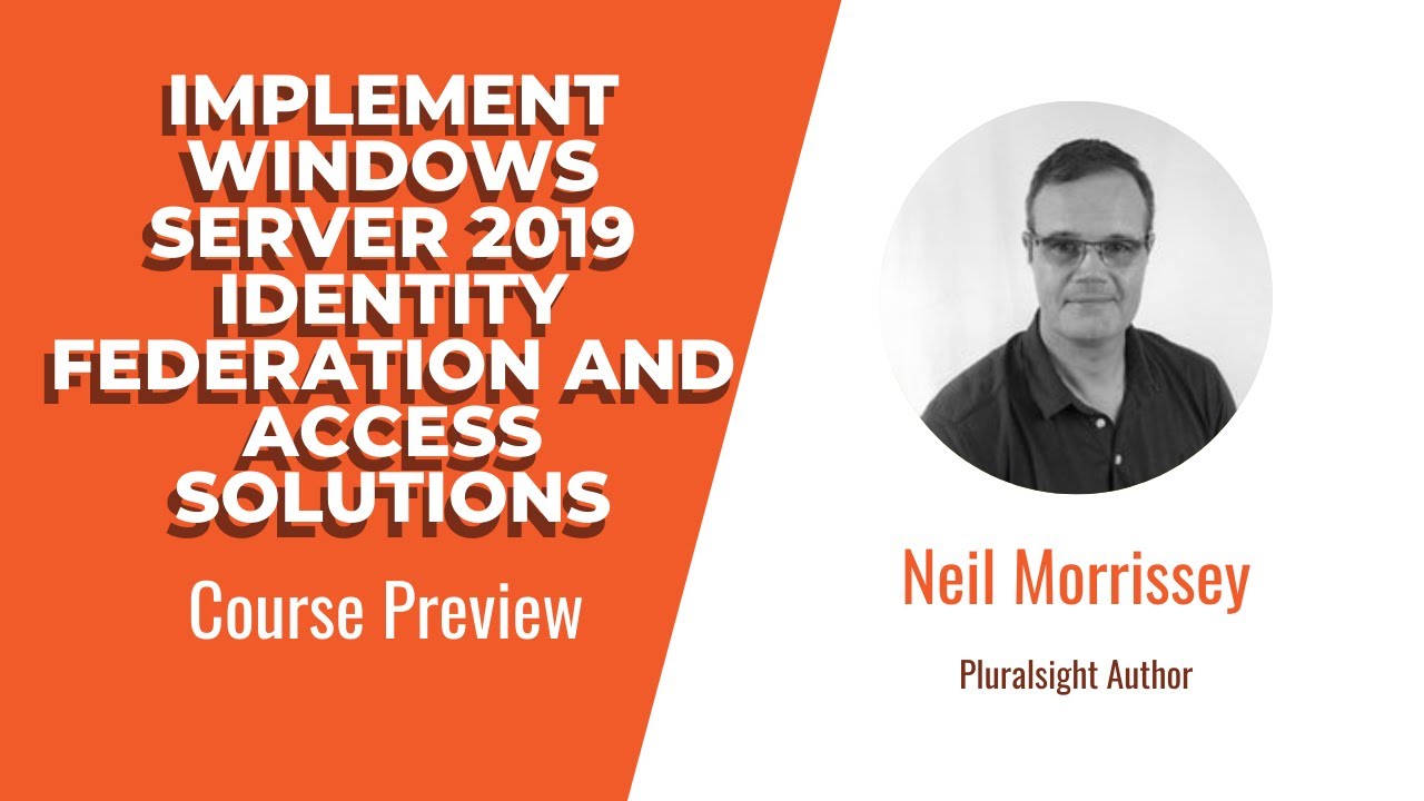 Windows 2019 Skills: Windows Server 2019 Identity Federation and Access ...