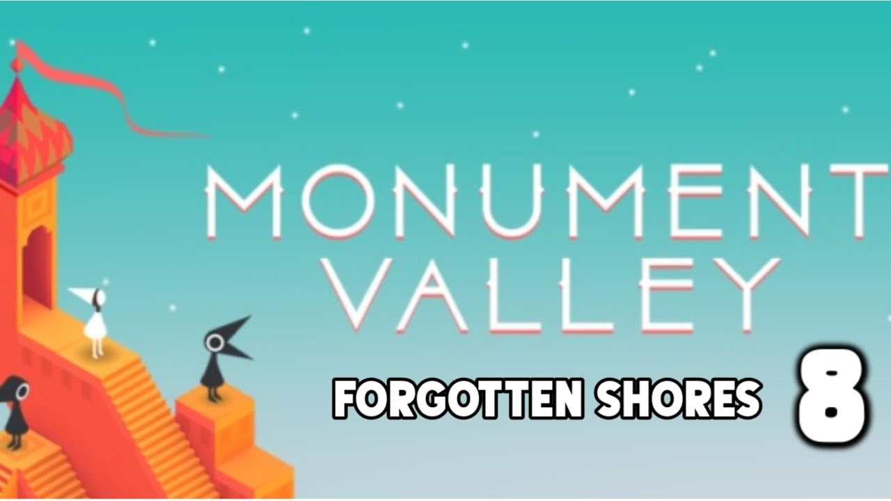 Monument Valley: Forgotten Shores 8 - YouTube