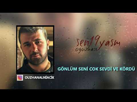 Ouz Han 19 Yaşım 2021