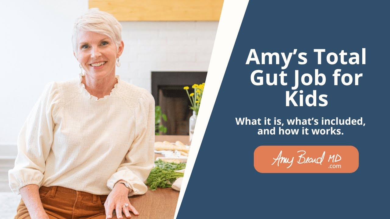 Amy's Total Gut Job for Kids: What it is, what's included, and how it ...
