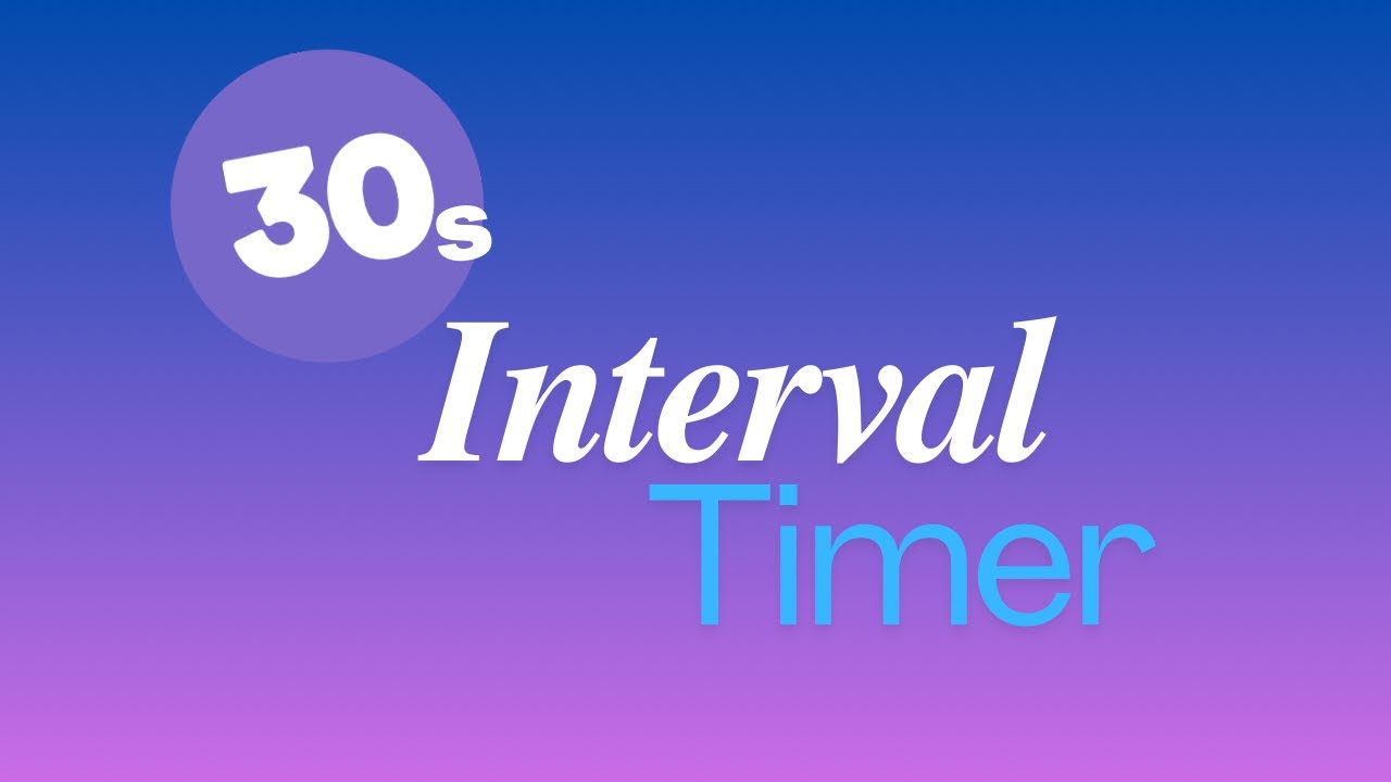 30 Seconds Interval Timer w/ beeps | Workout Timer - YouTube