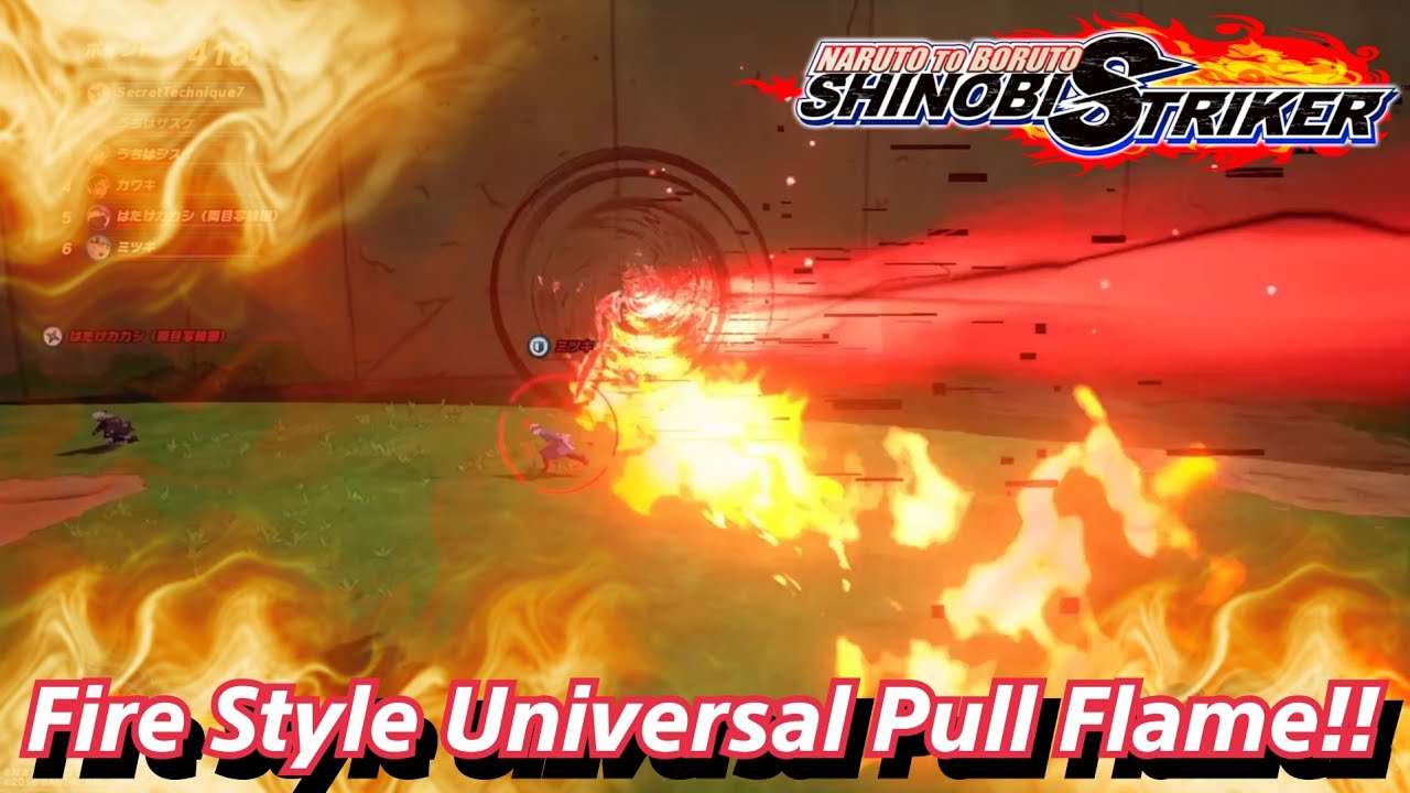 【Not a mod】Fire Style Universal Pull Flame | Naruto To Boruto Shinobi ...