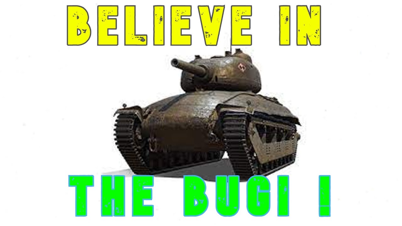 Believe in the Bugi! ll Wot Console - World of Tanks Console Modern ...