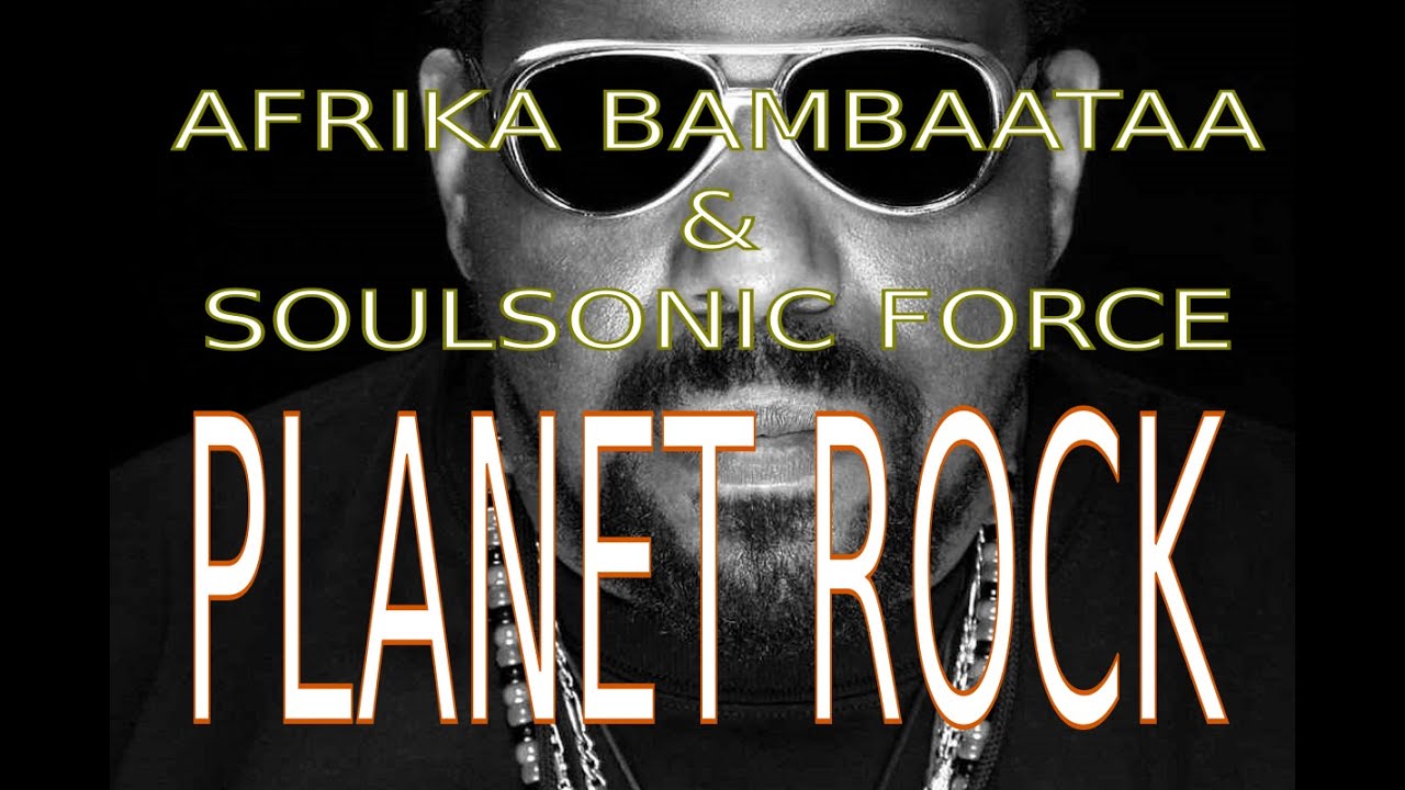 Afrika Bambaataa & SoulSonic Force - Planet Rock (Mix) / Radio Mix ...