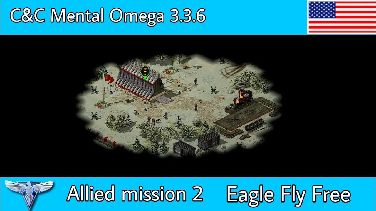 C&C Mental Omega 3.3.6 Act 1 Allied Mission 2 (Eagle Fly Free) อินทรีย์ ...
