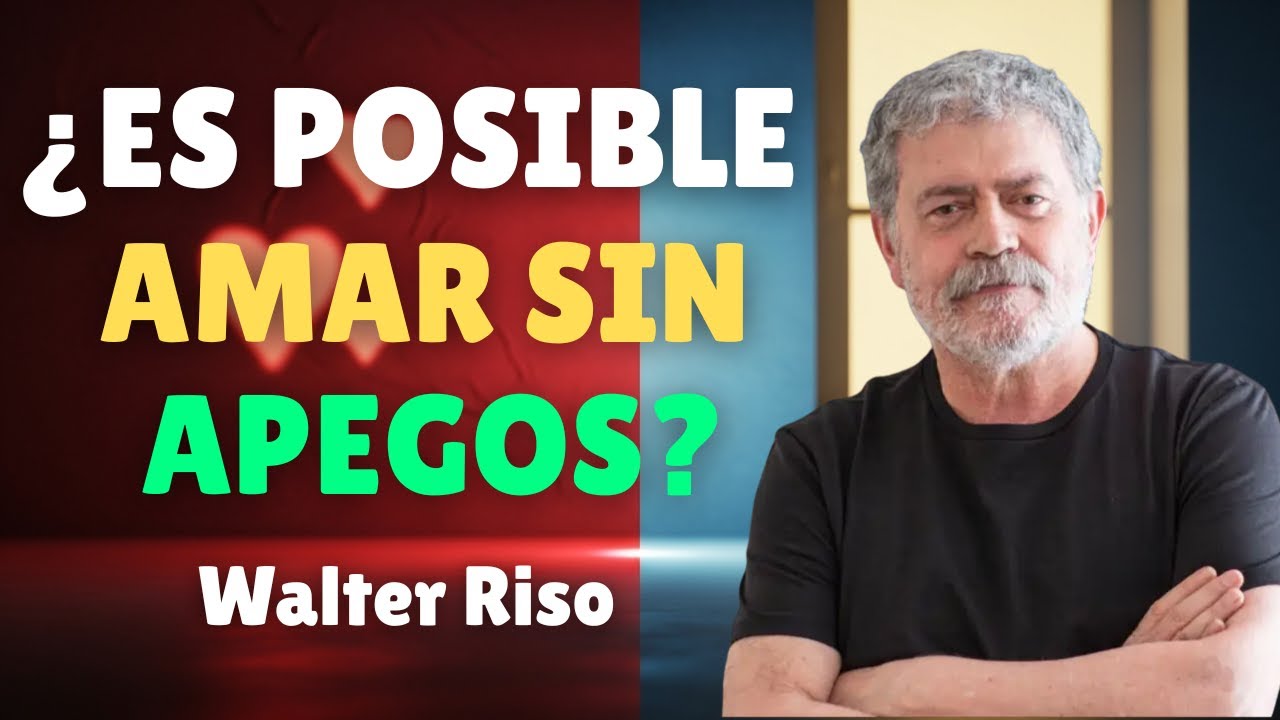 ¿Se Puede Amar Sin Apegarse? La Respuesta que Cambia tu Forma de Amar ...