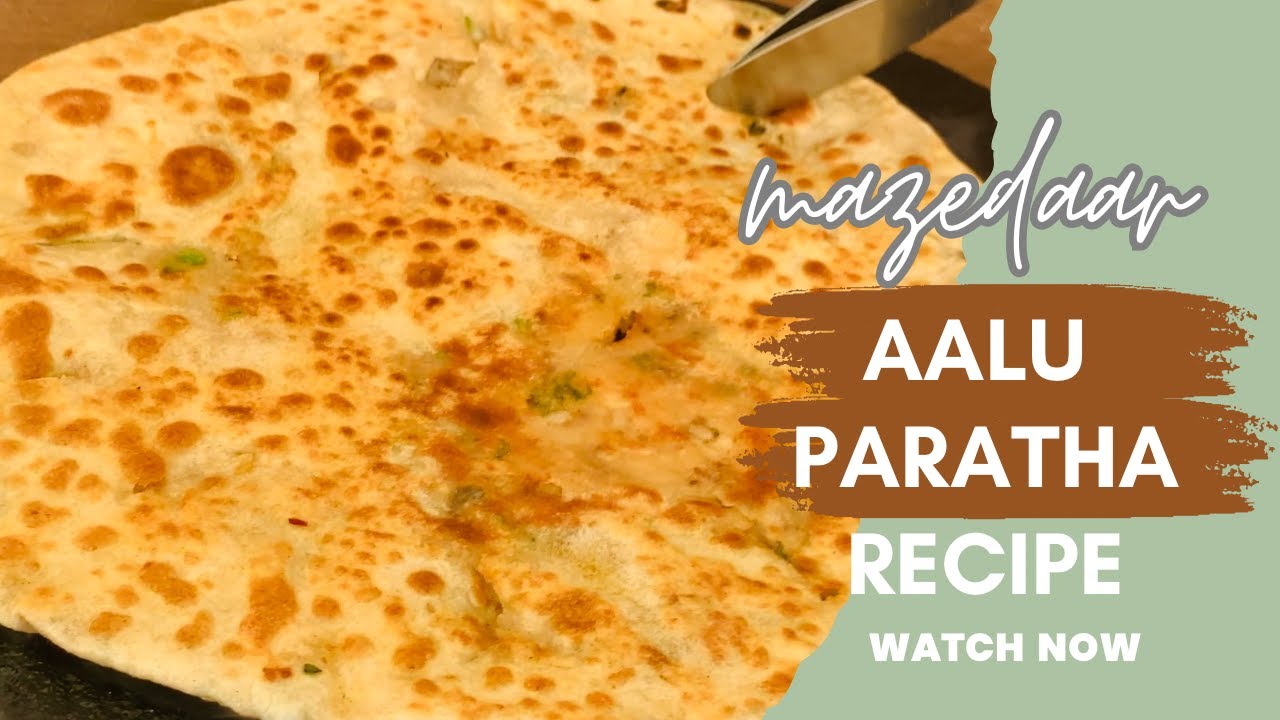 Aalu Paratha Recipe | Aalu Paratha Banane Ka Tarika | Aalu Paratha ...
