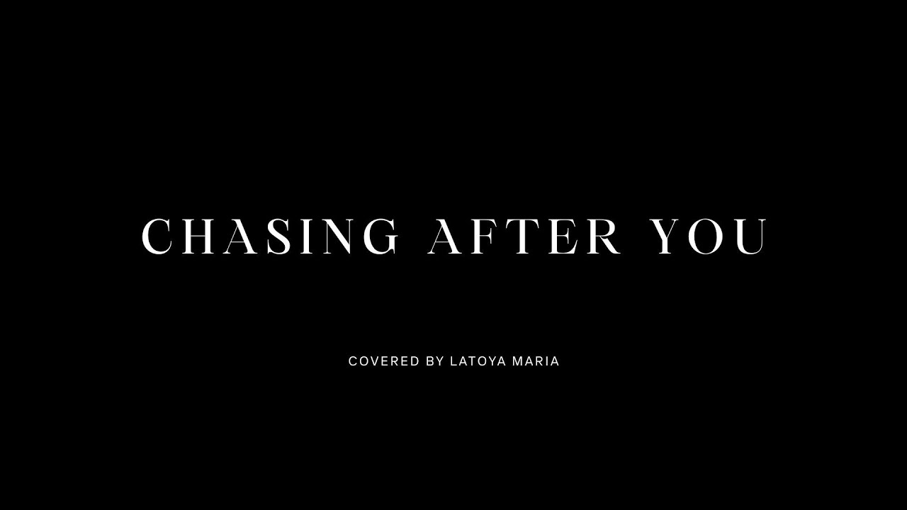 Chasing After You - Cover Song Video - YouTube
