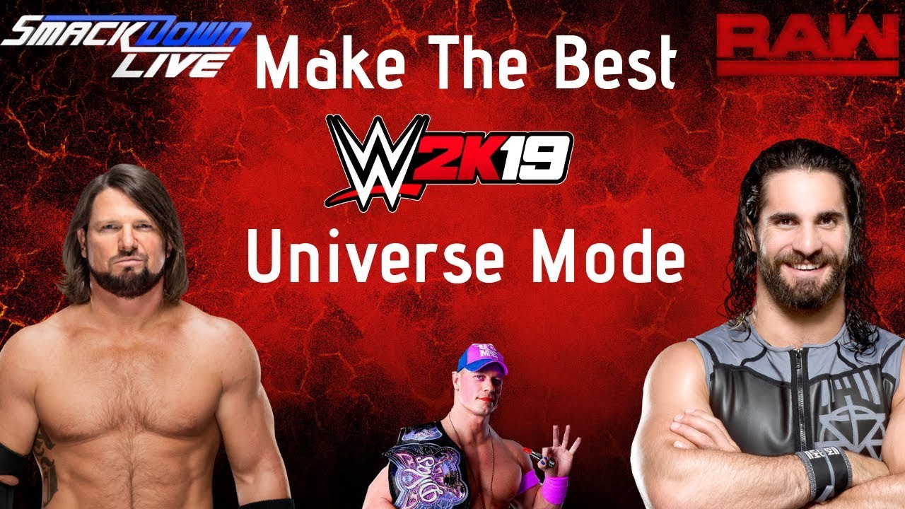 WWE 2K19 - How To Create The Best Universe Mode Ever - YouTube