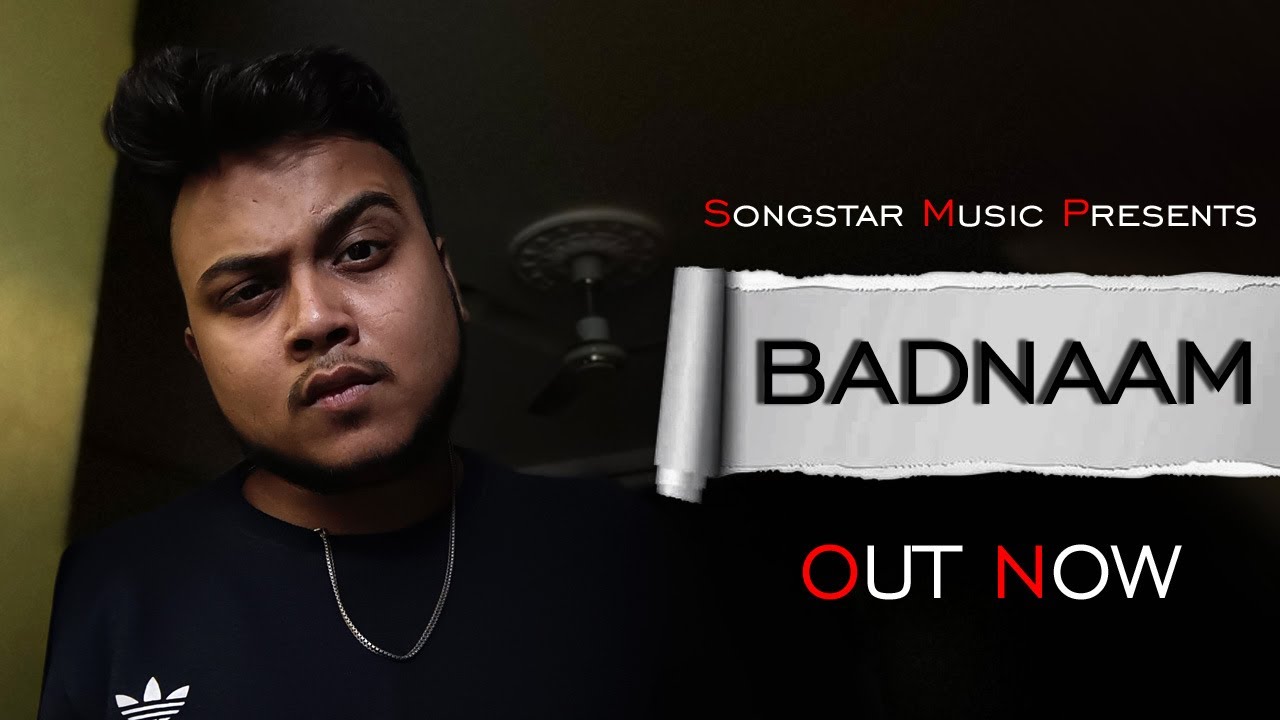 BADNAAM | OFFICIAL MUSIC VIDEO | MANAV SHARMA | SONGSTAR MUSIC PRESENTS ...