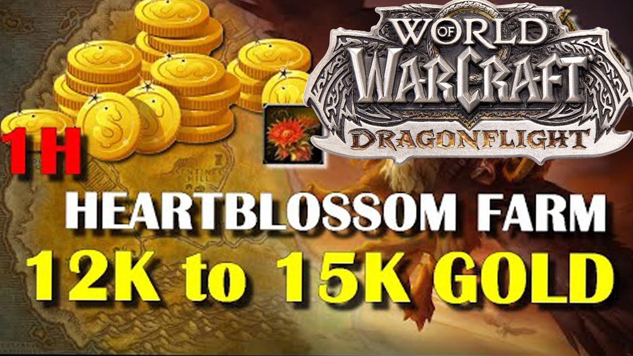 1Hr Farm Heartblossom - Gold Making (Dragonflight) - YouTube
