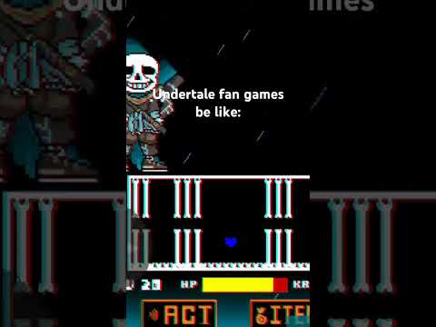 Undertale fan games be like #undertalefangame - YouTube