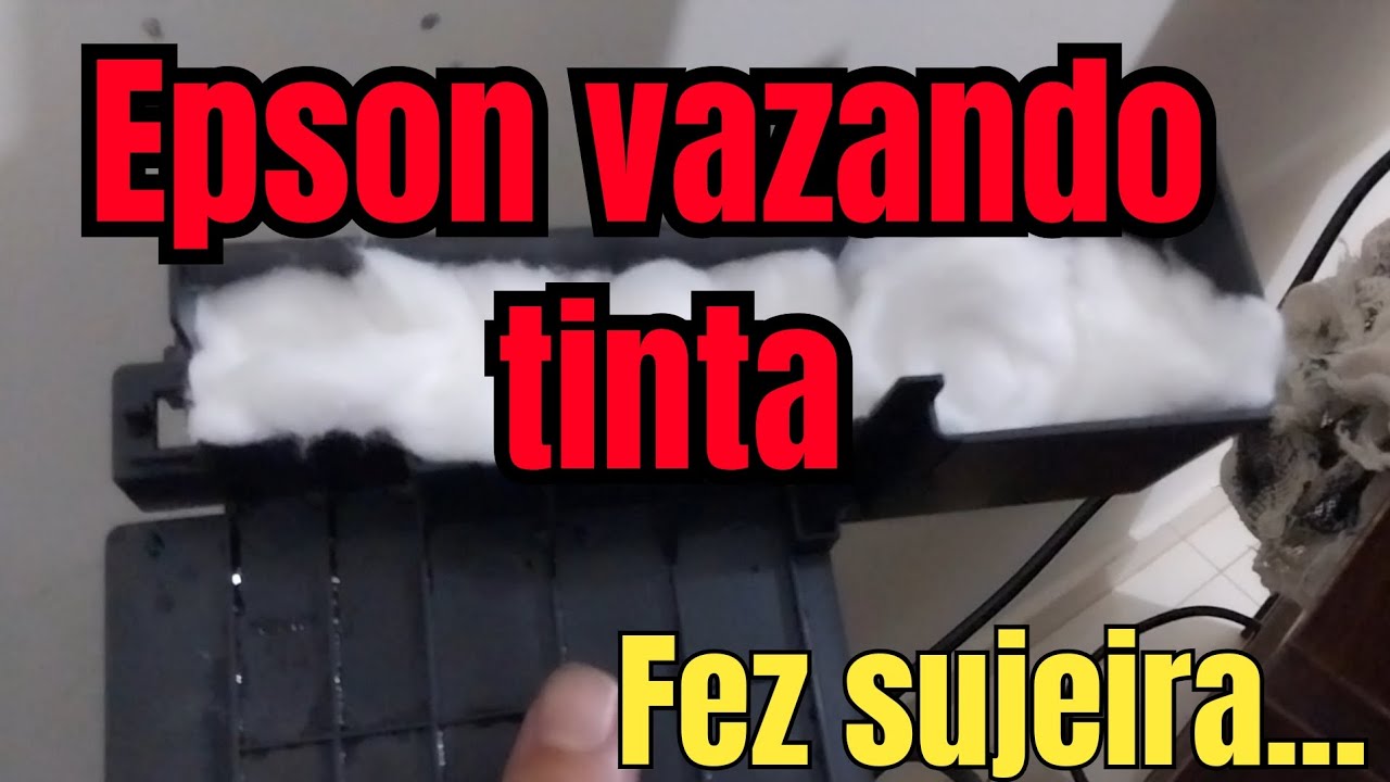 Impressora derramando tinta - Epson derramando tinta - Esponja Epson ...